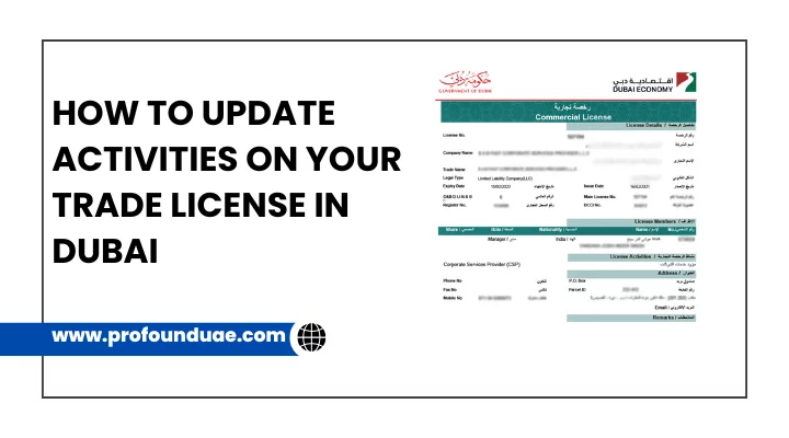 How To Update Or Add Activities To Your Trade License In Dubai - Profound